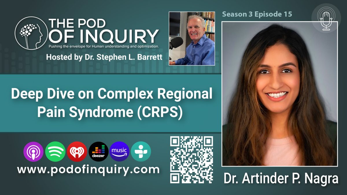 Deep Dive on Complex Regional Pain Syndrome (CRPS)